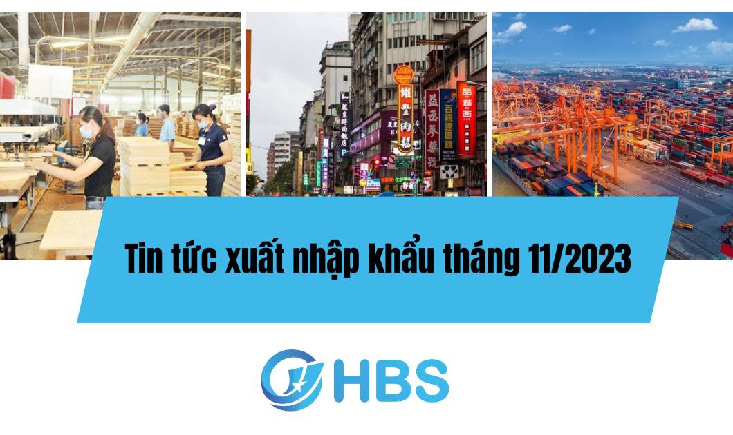 Tin Tức Xuất Nhập Khẩu Tháng 11/2023 - HBS Xuất Nhập Khẩu Alibaba
